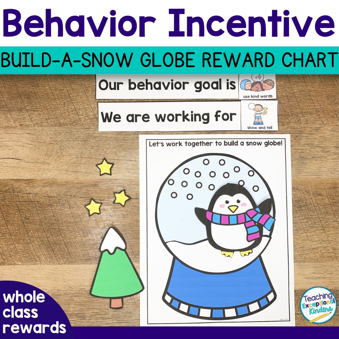 Snow Globe Build a Reward Behavior Chart - Kindergarten Toolbox