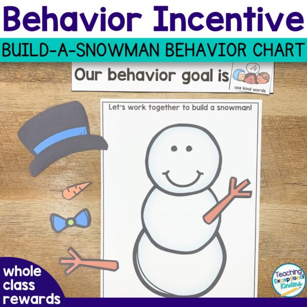 Snowman Build a Reward Behavior Chart - Kindergarten Toolbox