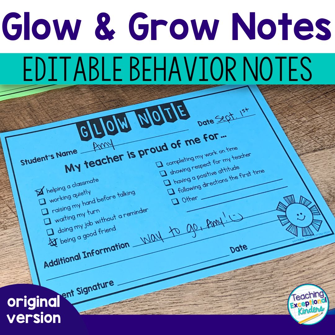 Glow and Grow Behavior Notes - Kindergarten Toolbox